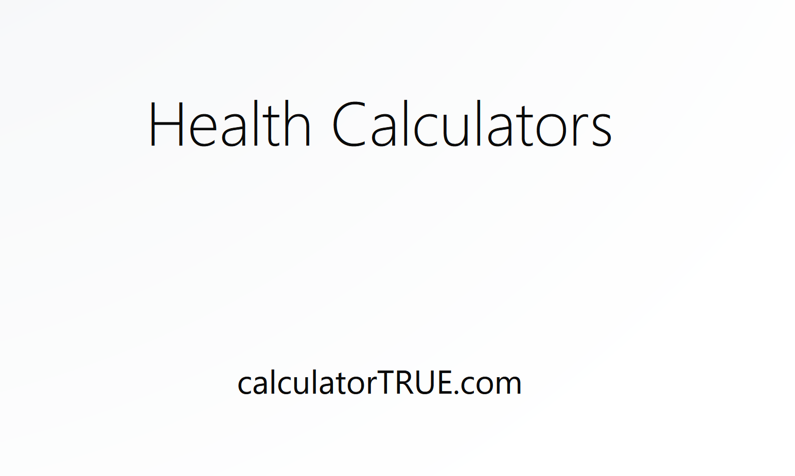 Health Calculators
